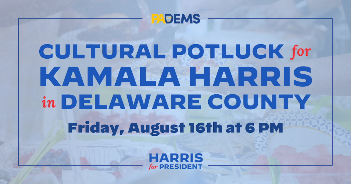 Cultural Potluck for Kamala in Delaware County · PA Democratic Party