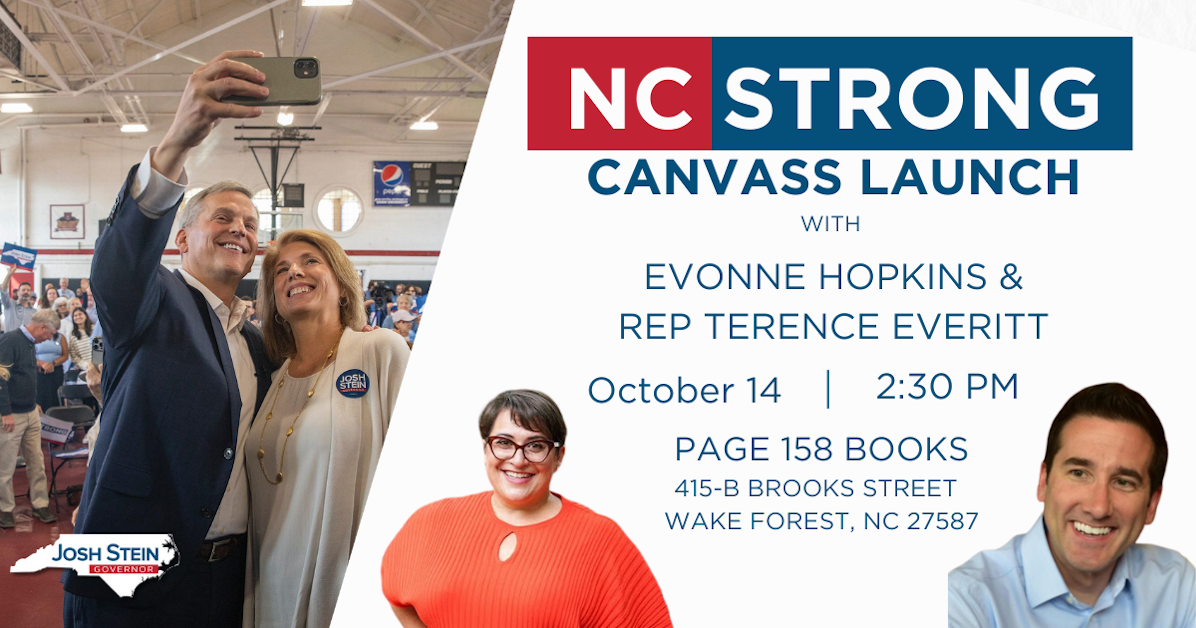 Canvass Launch WITH JOSH STEIN for Terence Everitt and Evonne Hopkins ...