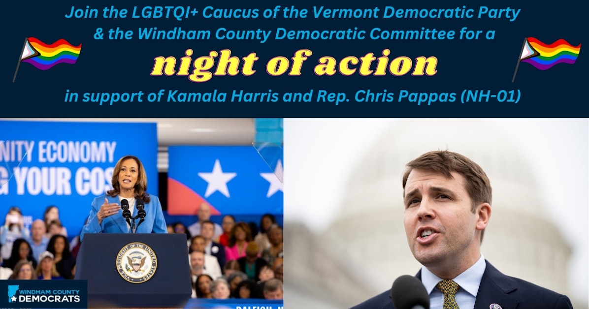 LGBTQI+ VT Dems & Windham Dems NH Call Night · The Vermont Democratic Party