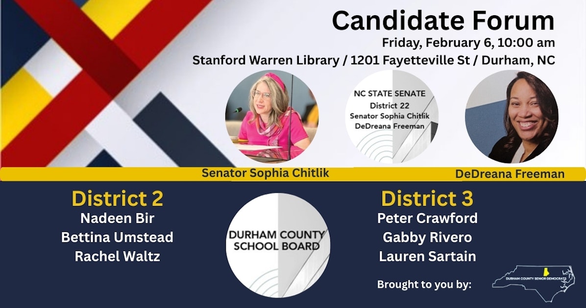 Durham Senior Dems Candidate Forum · Durham Democrats