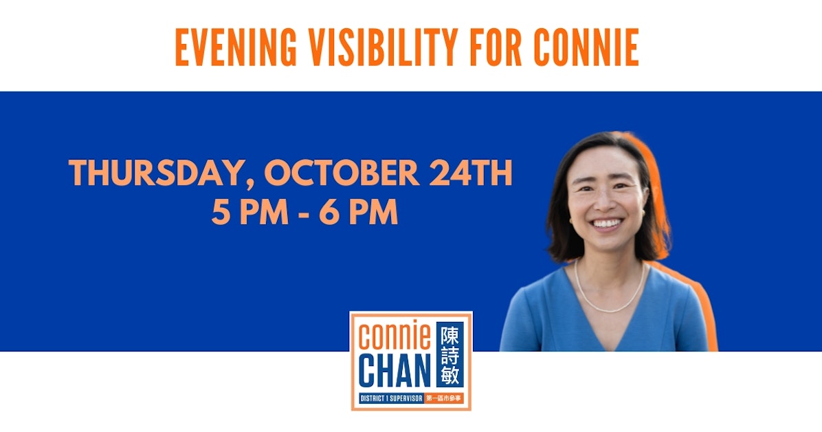 Thursday Evening Visibility for Connie Chan · Connie Chan for ...