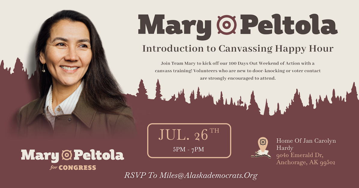 Introduction to Canvassing Happy Hour in Anchorage · Mobilize