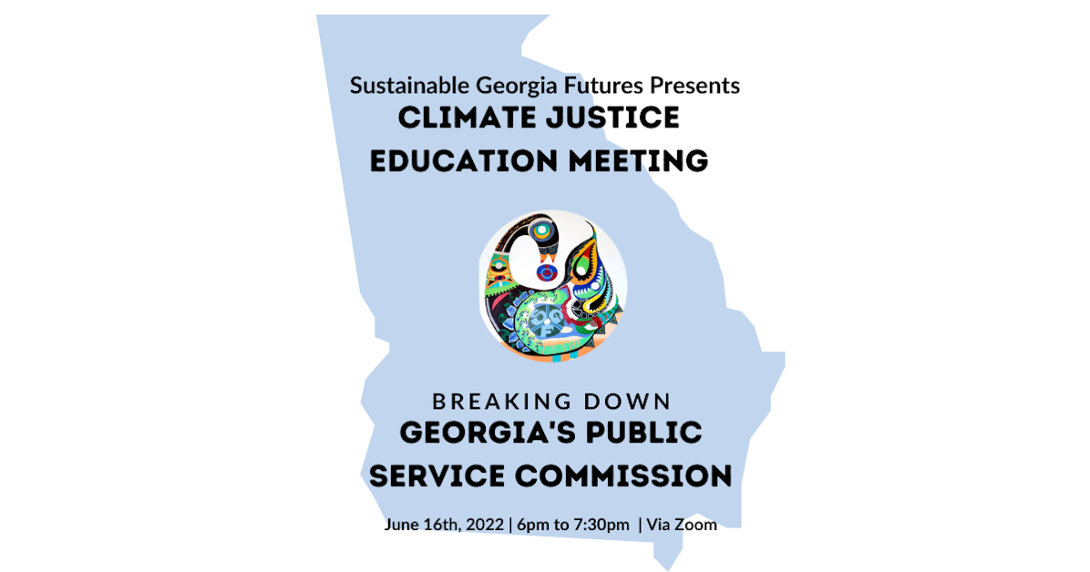 Climate Justice Education Meeting · Sustainable Georgia Futures