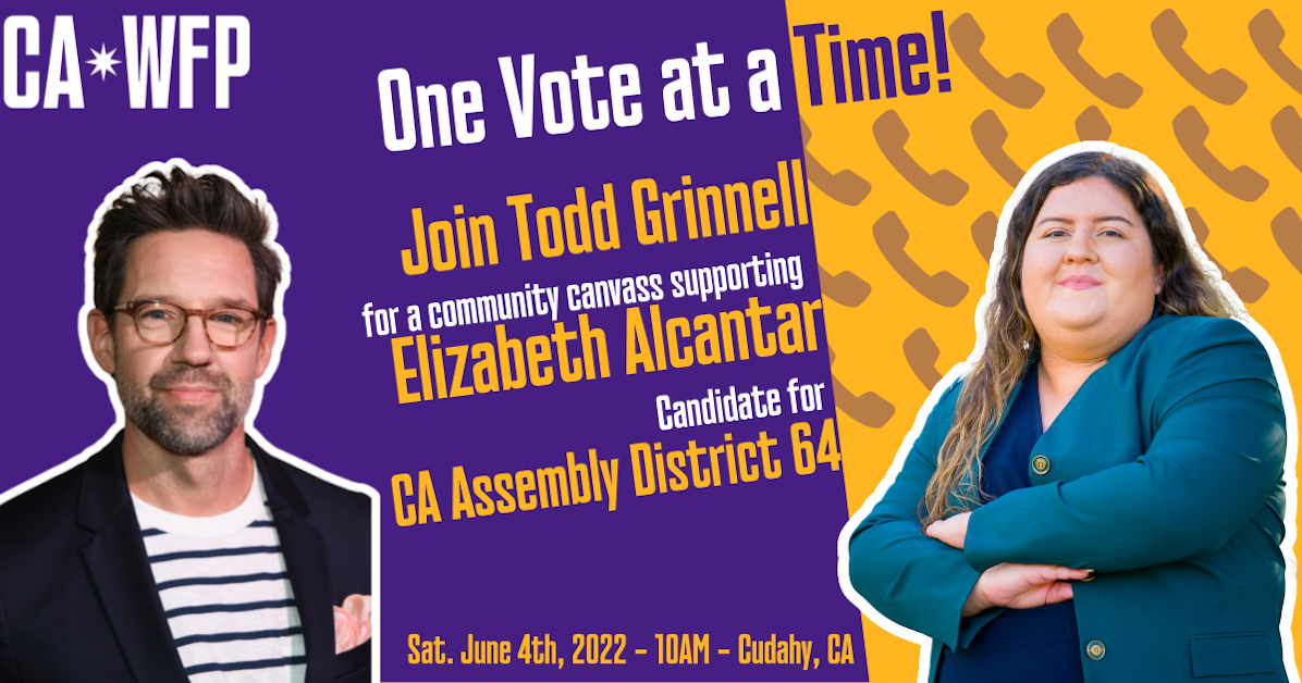 Elizabeth Alcantar for Assembly District 64 Community Canvass · Mobilize