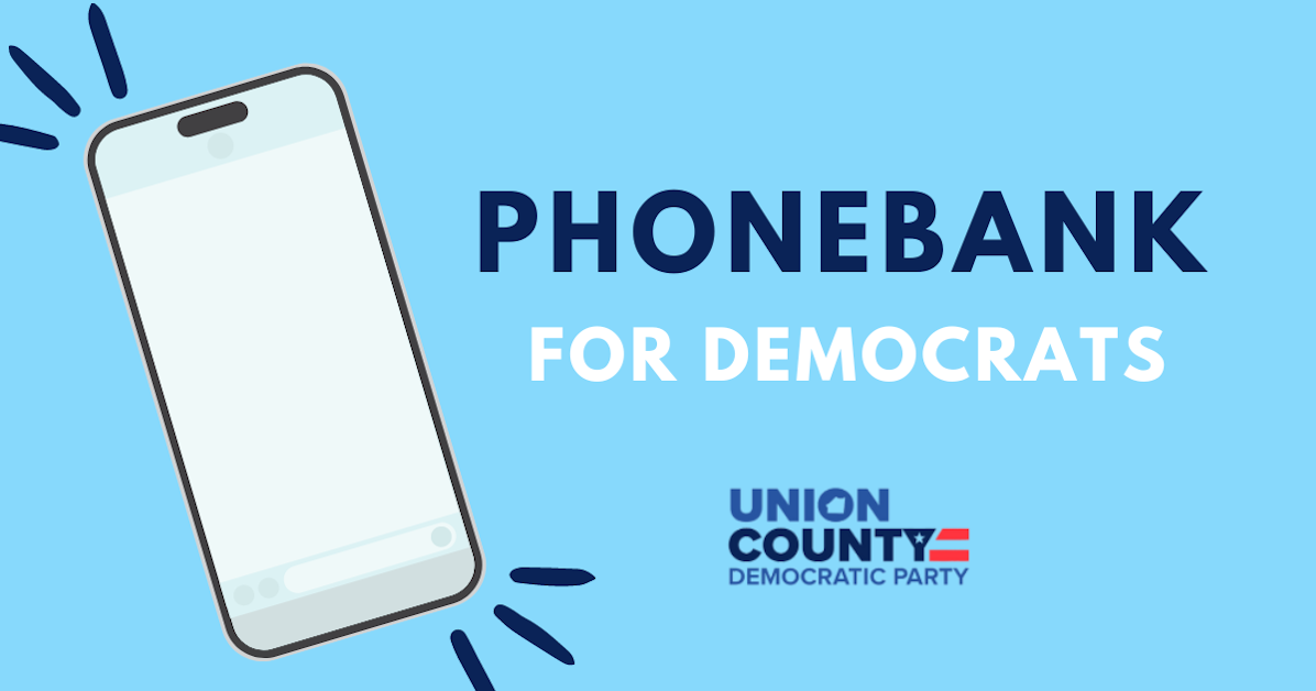 Phone Bank for Union County Dems · Union County Democratic Party
