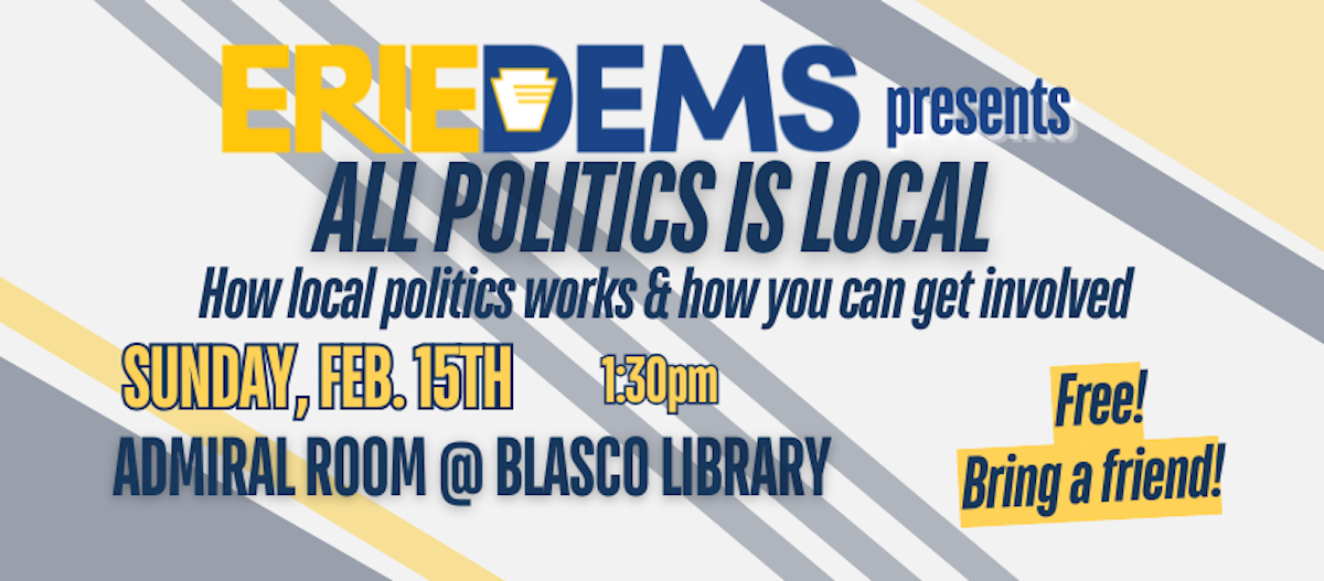 Local Politics & Getting Involved · Erie County Democratic Party