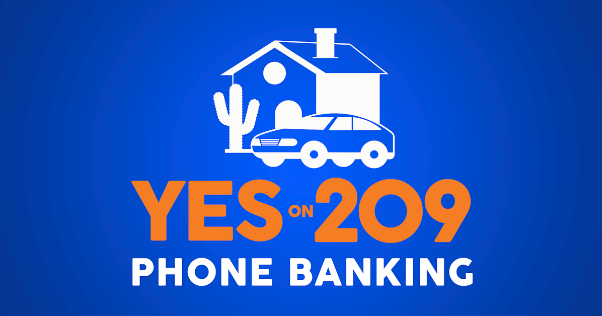 Get Out the Vote! Yes on Prop 209! Virtual Phone Bank (via Zoom) · Mobilize
