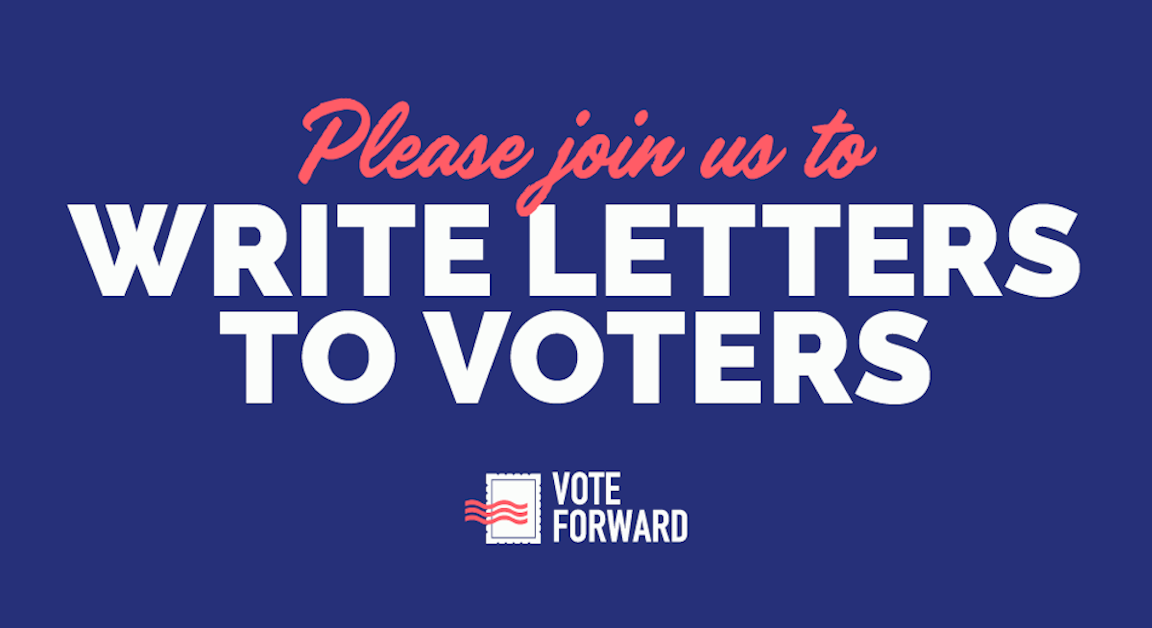 Write letters to voters with Vote Forward! (in-person) · Building ...