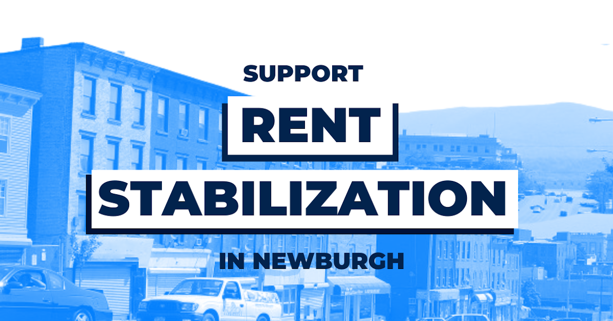 Support Rent Stabilization in Newburgh! · Mobilize