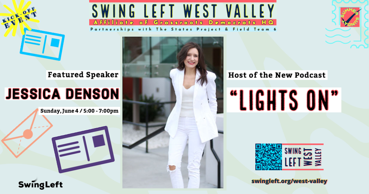 Swing Left Summer Sunday Featuring Jessica Denson (6/4) · Swing Left