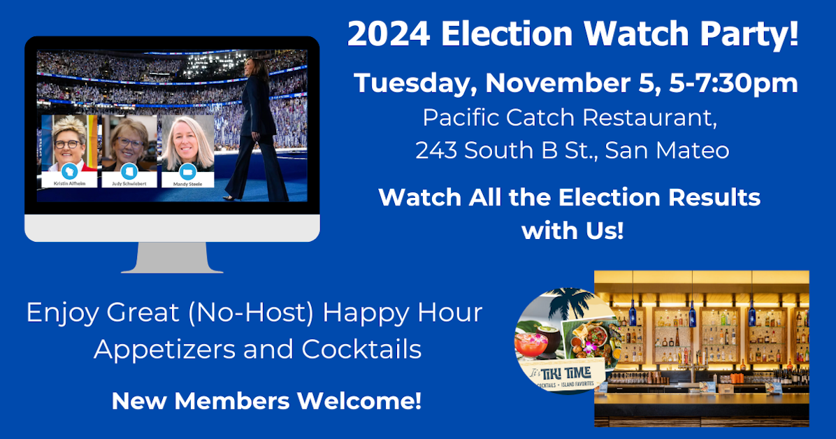 2024 Election Night Watch Party · Sister District CA Peninsula