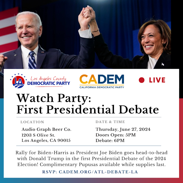 First Presidential Debate Watch Party - LA · Mobilize