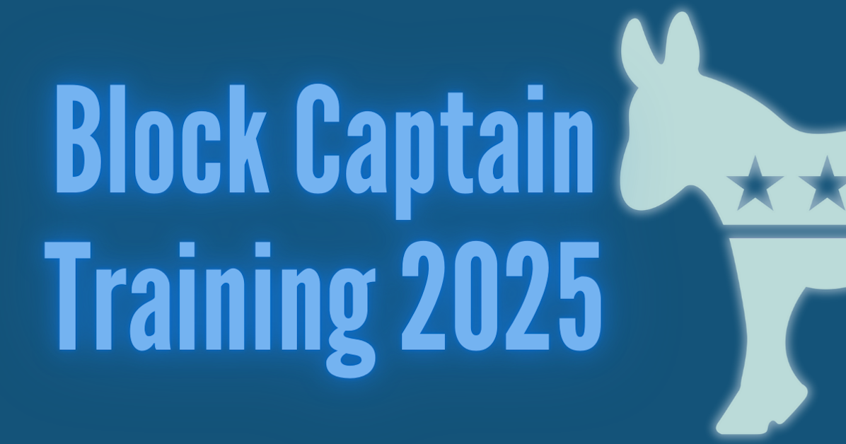 Block Captain Training - 2025 · Mobilize