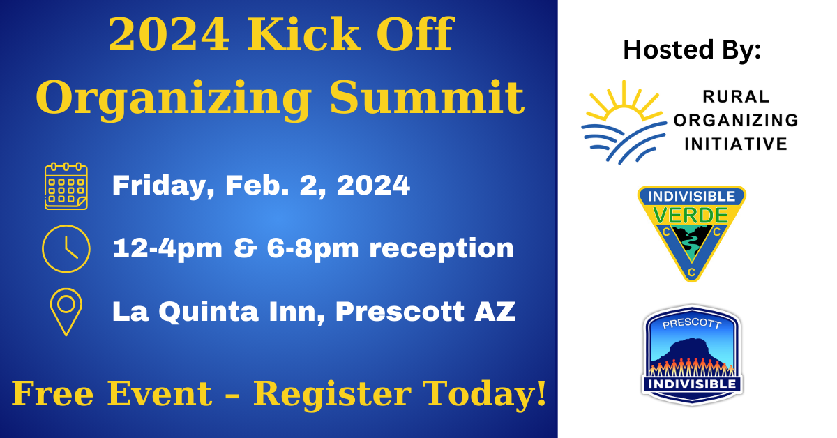 2024 Kick Off Organizing Summit · Prescott Indivisible