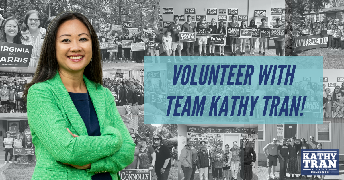 Volunteer with Kathy Tran for Delegate! · Mobilize