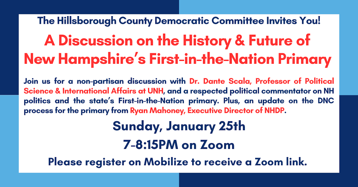 A Discussion on the History & Future of New Hampshire's First-in-the ...