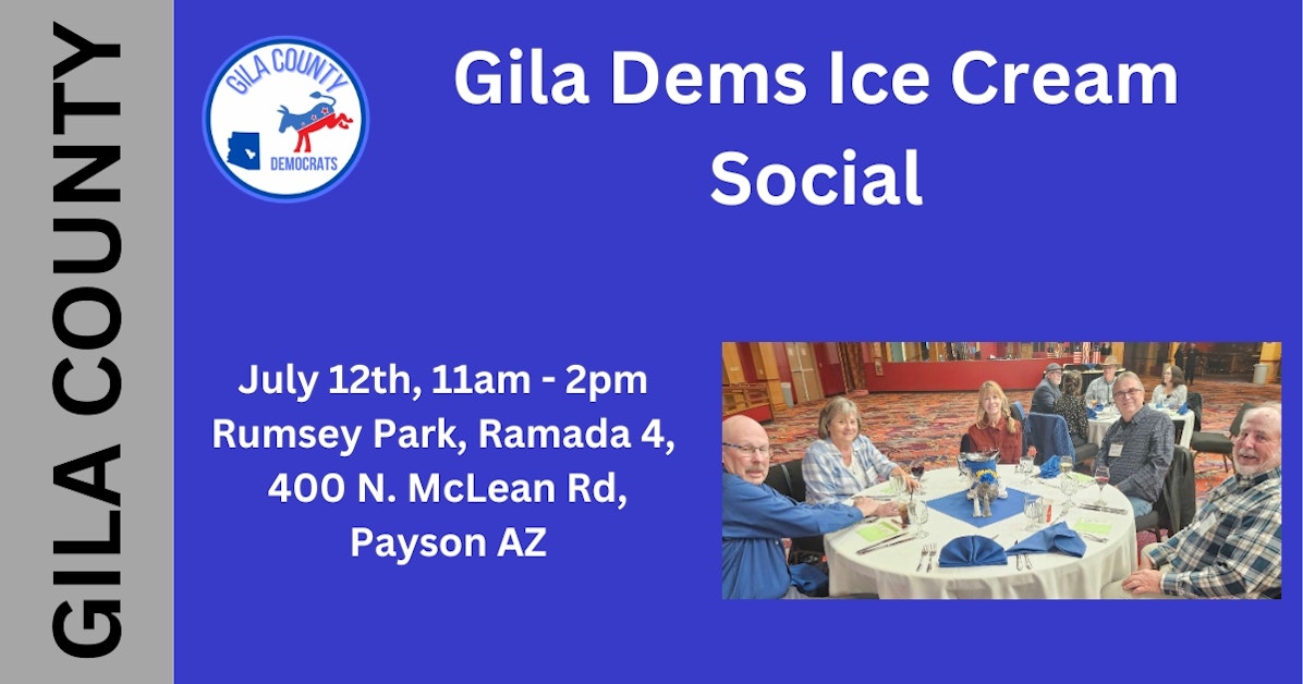 Gila County Democratic Party Ice Cream Social · Mobilize