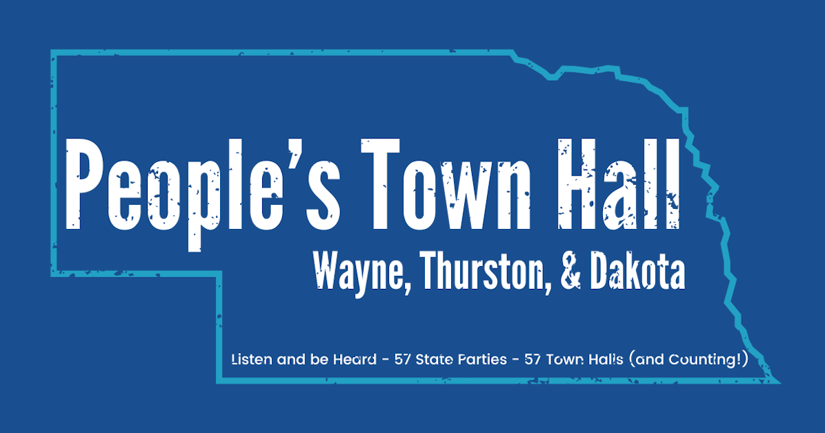 People's Town Hall Wayne County · Nebraska Democratic Party