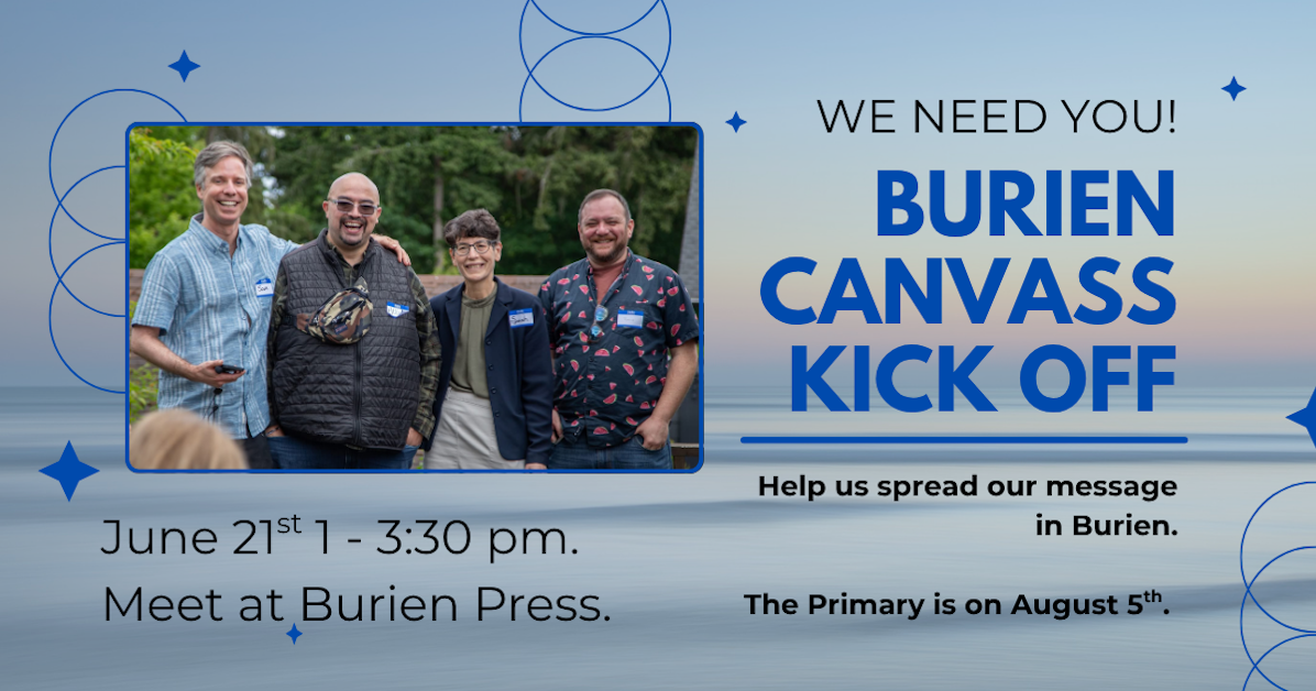 Burien City Council Campaign Canvass Kick Off · Mobilize