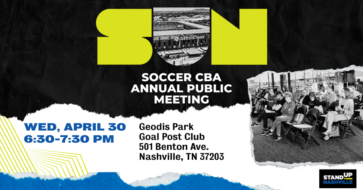 Soccer CBA Annual Public Meeting · Stand Up Nashville
