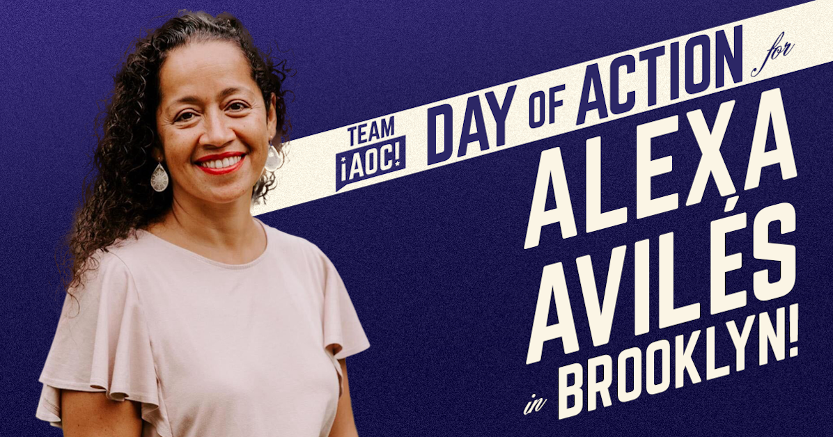 Day of Action for Alexa Avilés with Team AOC in Brooklyn! · Mobilize