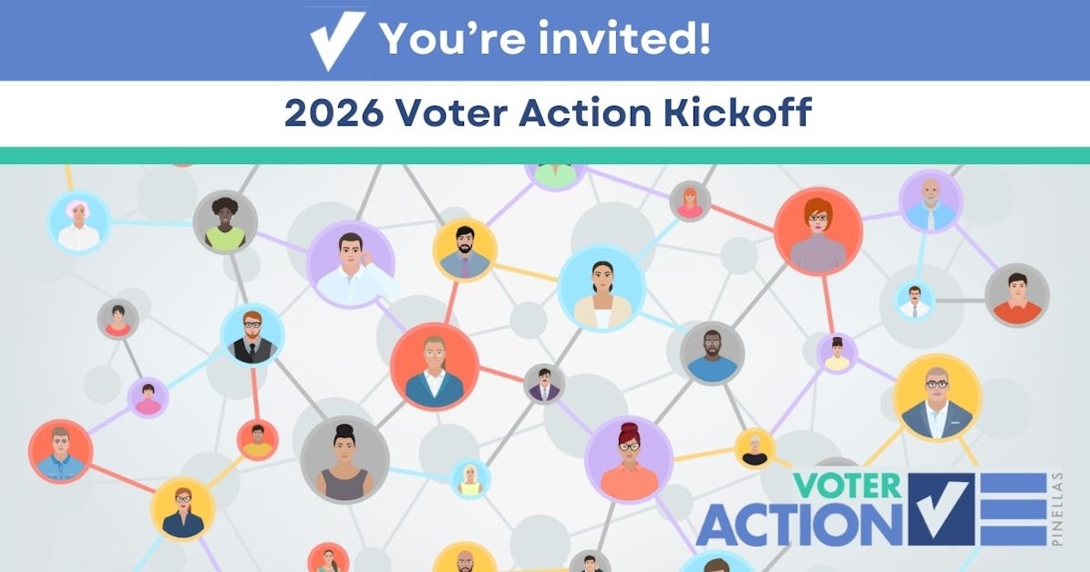 Voter Action 2026 Kickoff -- Safety Harbor · Voter Action Pinellas