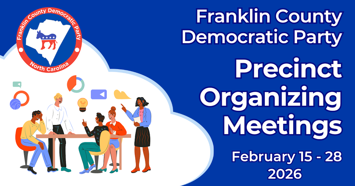 West Franklinton - Precinct Meeting · Franklin County Dems NC