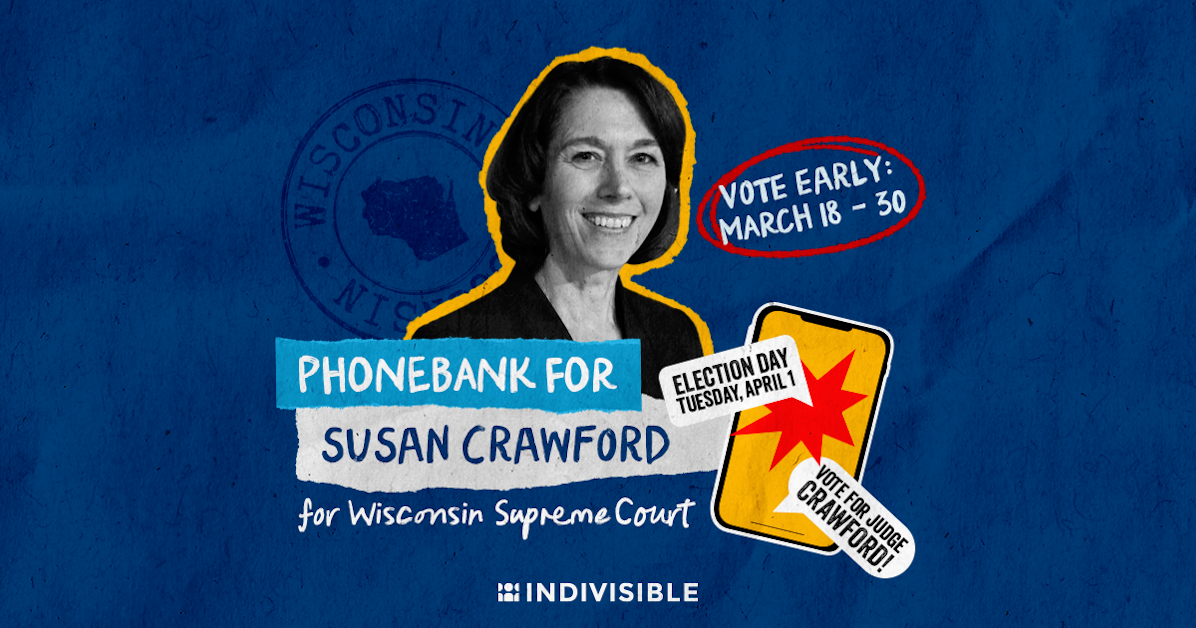 Phonebank to elect Susan Crawford for Wisconsin Supreme Court ...