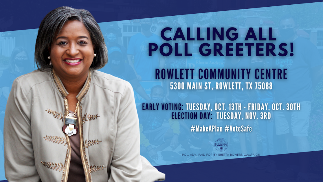 Poll Greeting with Team Bowers - Rowlett Community Center · DLCC