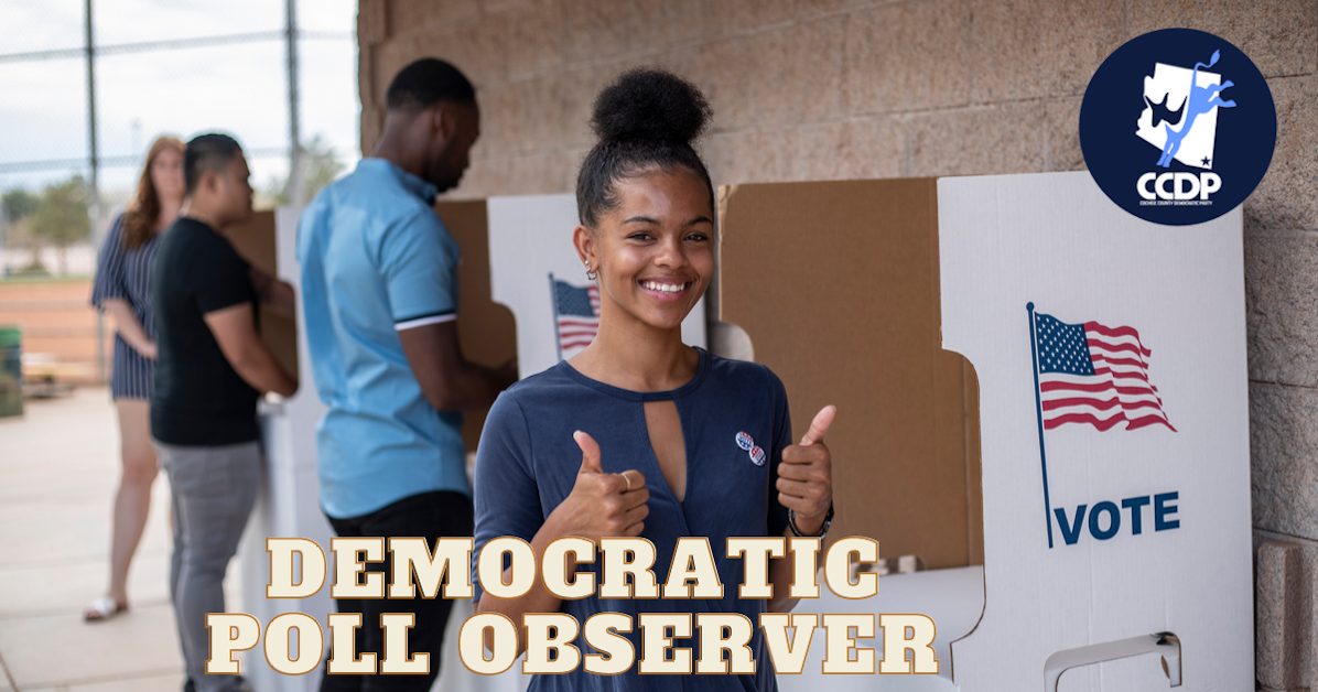 Sign up to be a Democratic Poll Observer · Arizona Democratic Party