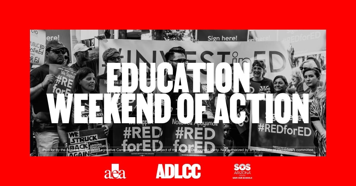 Education Weekend of Action with LD13 Dems (Gardner)! · Arizona ...