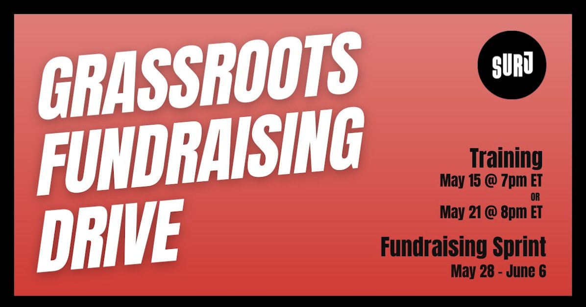 Grassroots Fundraising Training · Showing Up for Racial Justice