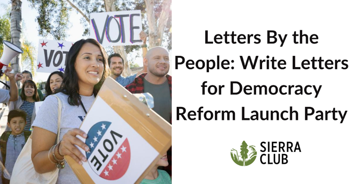 Letters By the People: Write Letters for Democracy Reform Launch Party ...