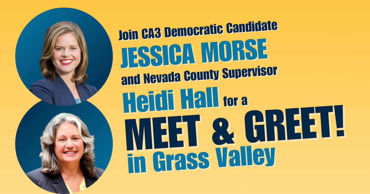 Meet Jessica Morse & Heidi Hall in Grass Valley · Democratic Party of ...