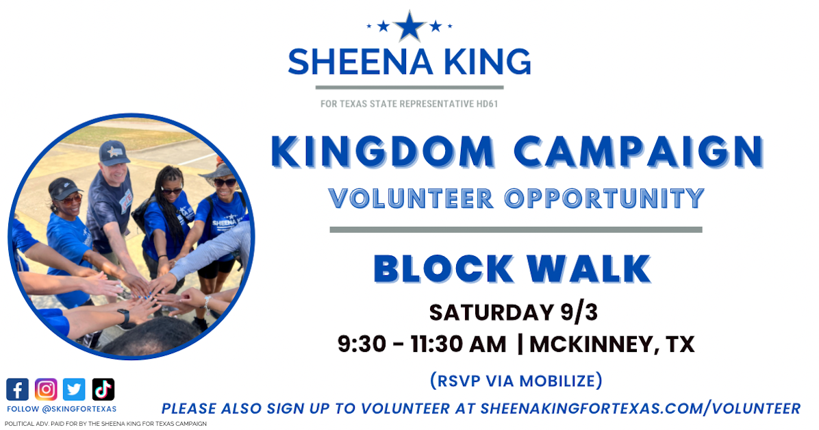 KINGdom Campaign Block Walking: McKinney HD61 · State Representative ...