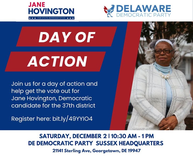 Day of Action! Get out the vote for Jane Hovington · Delaware ...