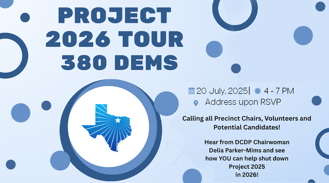 Project 2026 Tour - 380 Democrats Frisco/Little Elm/380 area NE Denton ...