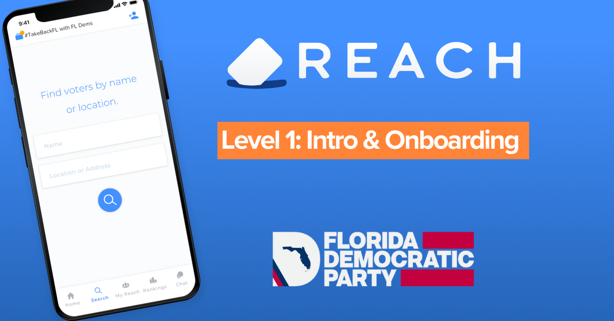 Reach Training Level 1: Intro & Onboarding · Orange County Democrats