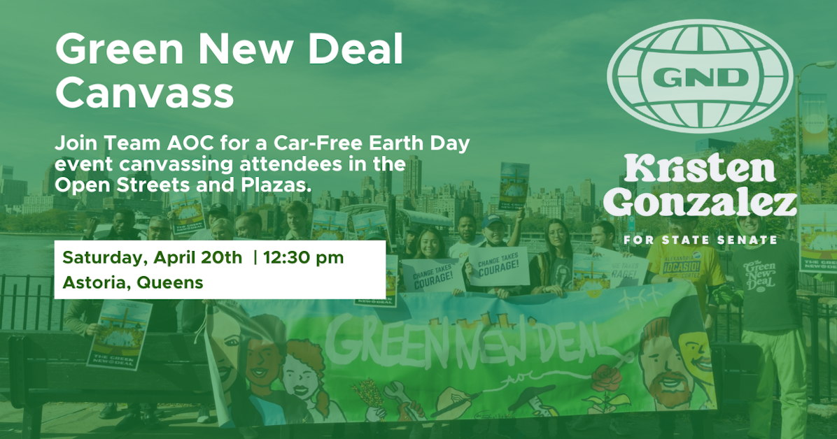 🌎 GND Canvass with Senator Gonzalez in Astoria, Queens! · Alexandria ...