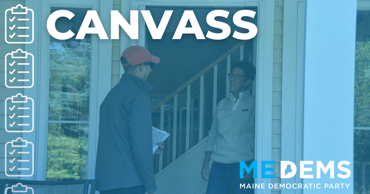 Canvass in Falmouth With the Maine Dems Coordinated Campaign! · Mobilize