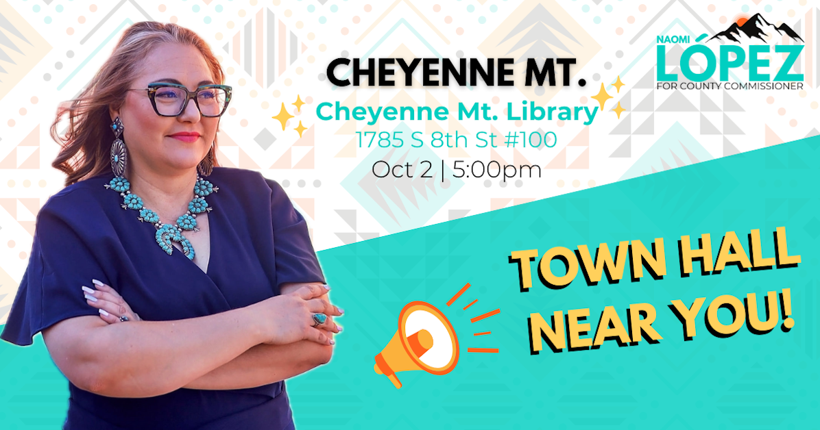 Cheyenne Mountain Town Hall: Your Voice, Our Future with Naomi López ...