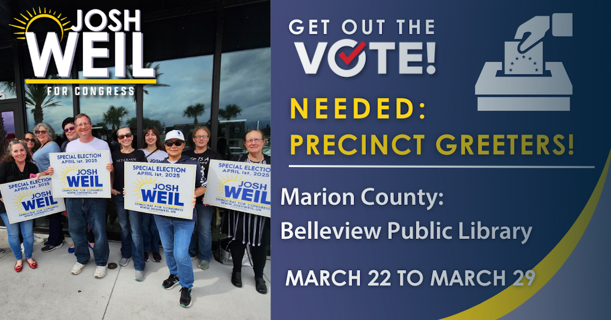 Marion County Precinct Greeters for Josh Weil: Belleview Public Library ...