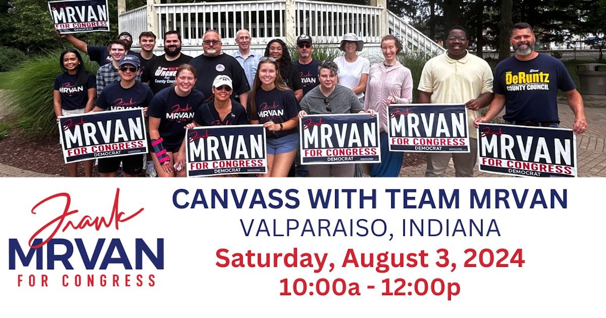 Canvass with Team Mrvan - Valparaiso · Mobilize