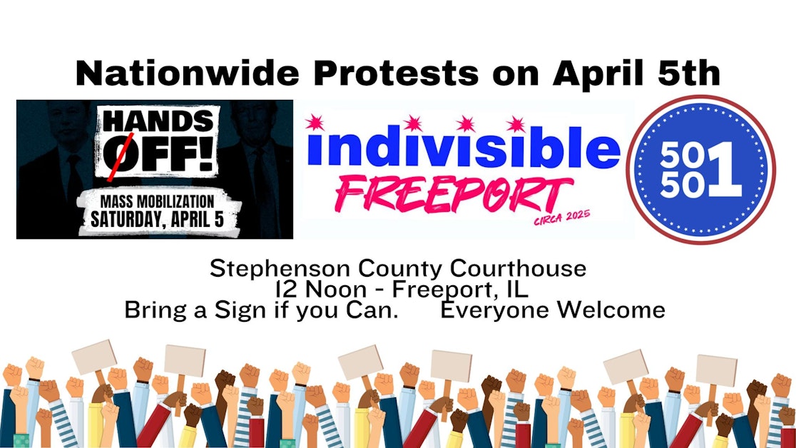 Hands Off National Protest in Freeport IL (Freeport Indivisible Event ...