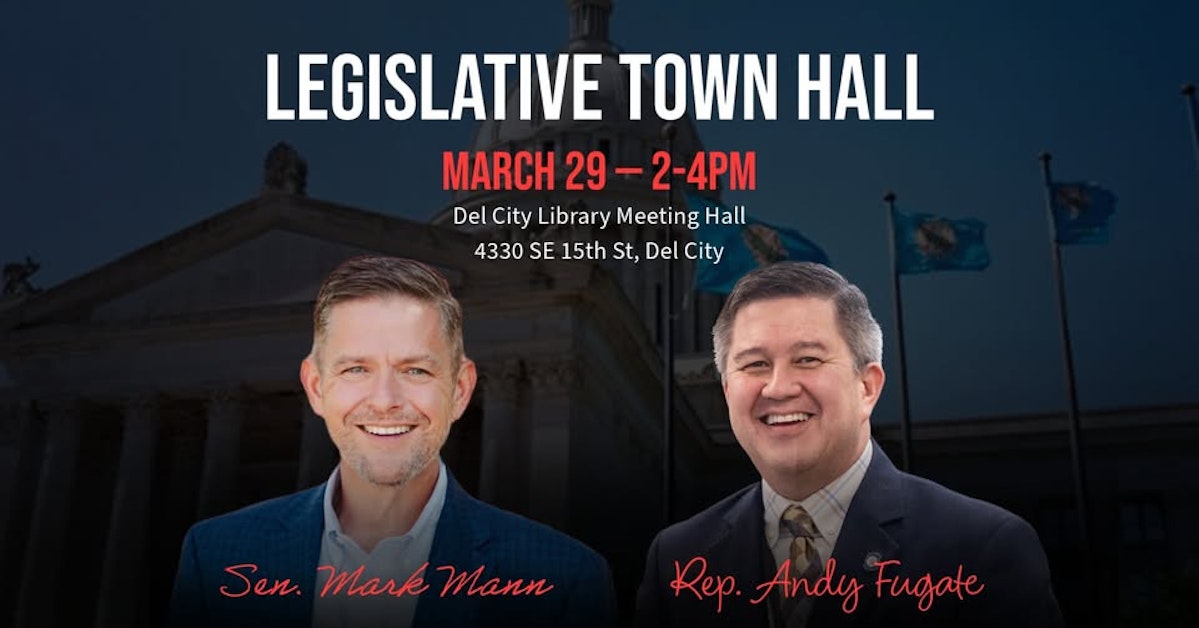 Del City Legislative Town Hall with Rep. Fugate & Senator Mark Mann · Mobilize