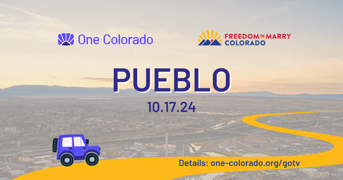 One Colorado GOTV Statewide Tour - Pueblo · One Colorado
