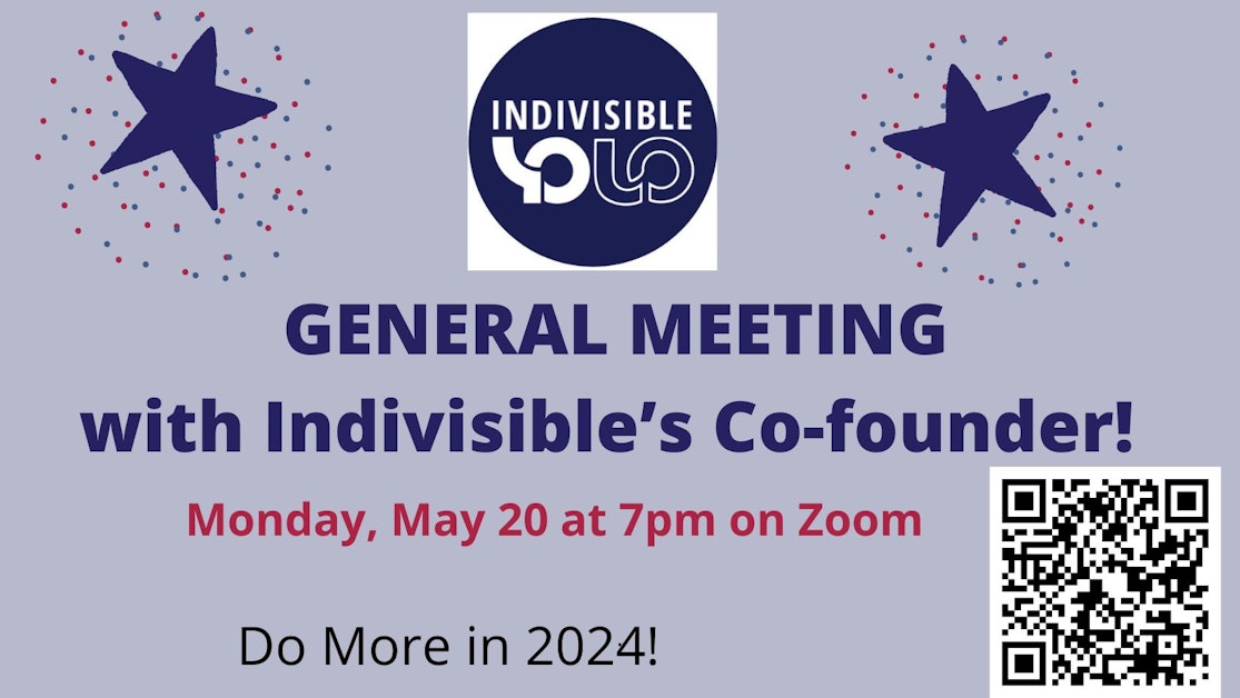 Indivisible Yolo General Meeting with Indivisible Co-founder Leah ...