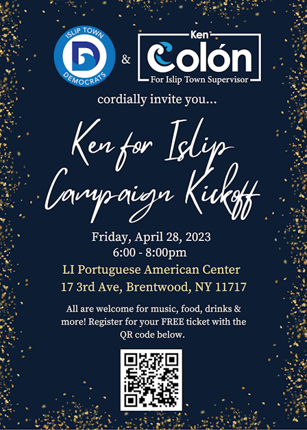 Campaign Kickoff / Lanzamiento de la Campaña - Ken Colón for Islip Town ...