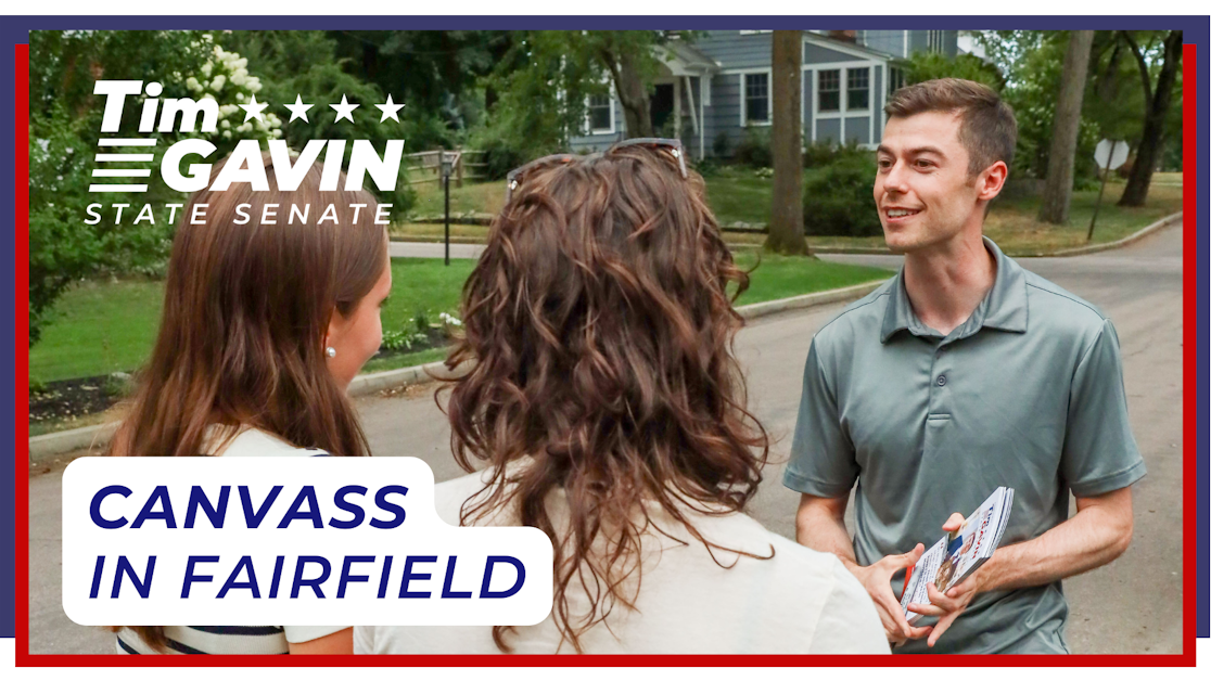 Canvass with Tim Gavin in Fairfield · Mobilize