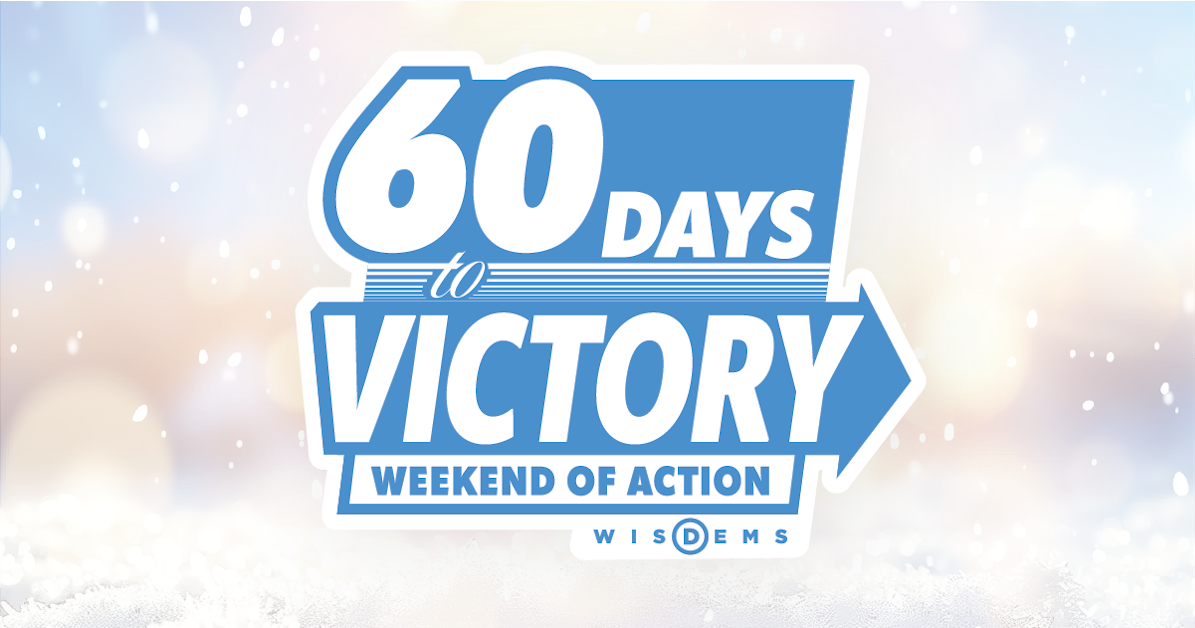 60 Days to Victory Day of Action in Green Bay · WisDems